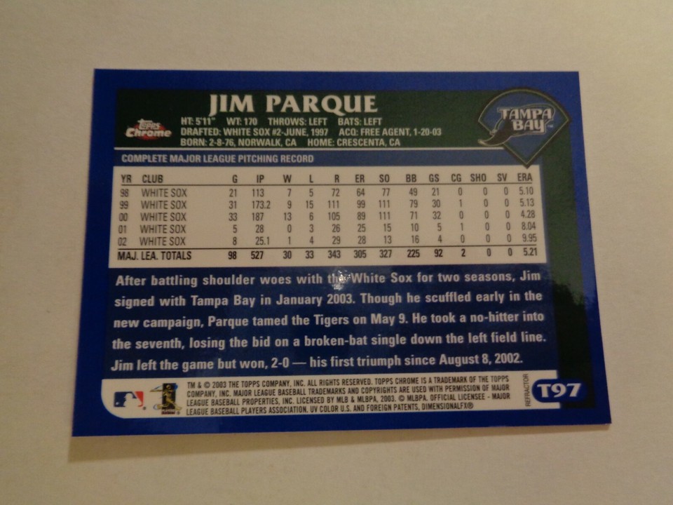 2003 Topps Chrome Traded Refractor Jim Parque Card #T97 | eBay