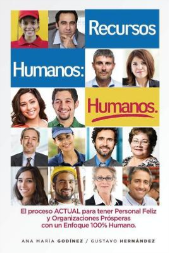 Ana Maria Godinez Gonzalez Gusta RECURSOS HUMANOS HUMAN (Paperback) (UK ...