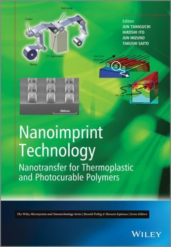 Nanoimprint Technology : Nanotransfer for Thermoplastic and ...