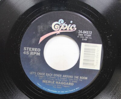 Country Nm! 45 Merle Haggard - Let'S Chase Each Other Around The Room ...