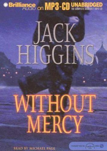 Sean Dillon Ser.: Without Mercy by Jack Higgins and Lisa Jackson (2005 ...