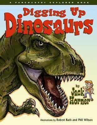 Digging up Dinosaurs by Jack Horner (2007, Trade Paperback) for sale ...