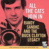 All the Cats Join In by Randy Sandke (CD, Oct-1999, Nagel Heyer) for ...