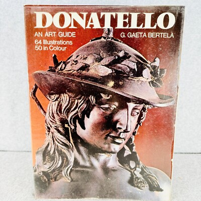 DONATELLO by G Gaeta Bertela An Art Guide Illustrated Book Vintage | eBay