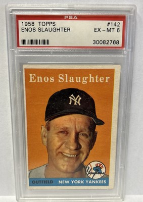 ENOS SLAUGHTER 1958 TOPPS BASEBALL #142 PSA 6 EX-MT New York Yankees ...