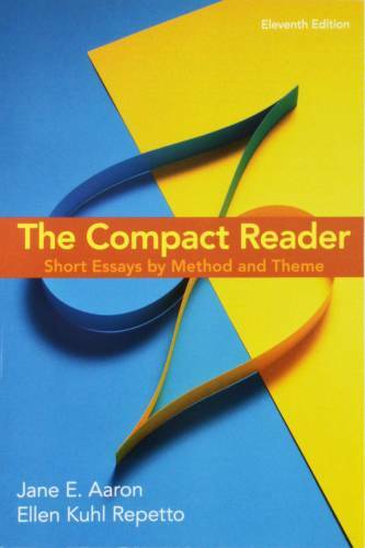 The Compact Reader: Short Essays by Method and Theme - Paperback - GOOD ...