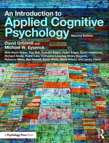 An Introduction to Applied Cognitive Psychology by David Groome: Used ...