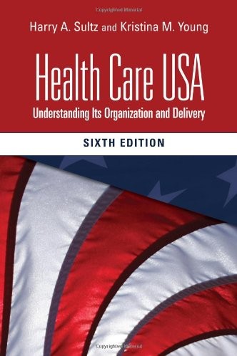 HEALTH CARE USA By Harry Sultz **Mint Condition** 9780763749743| eBay