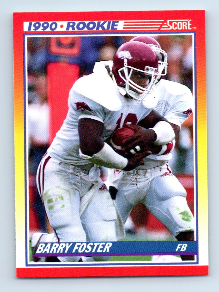 1990 Score Barry Foster Rookie Arkansas Razorbacks #308 | eBay