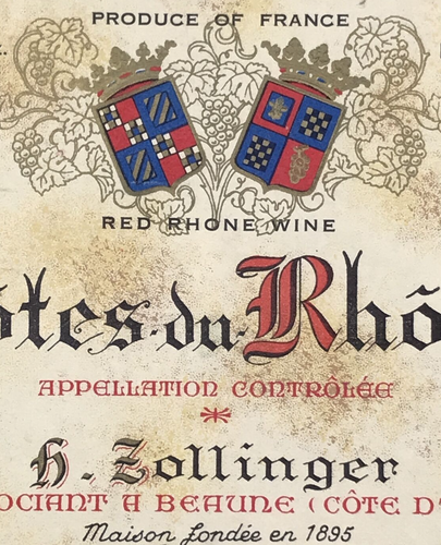 VTG H Zollinger Cotes du Rhone Red Wine Bottle Label France 5x3.5 | eBay