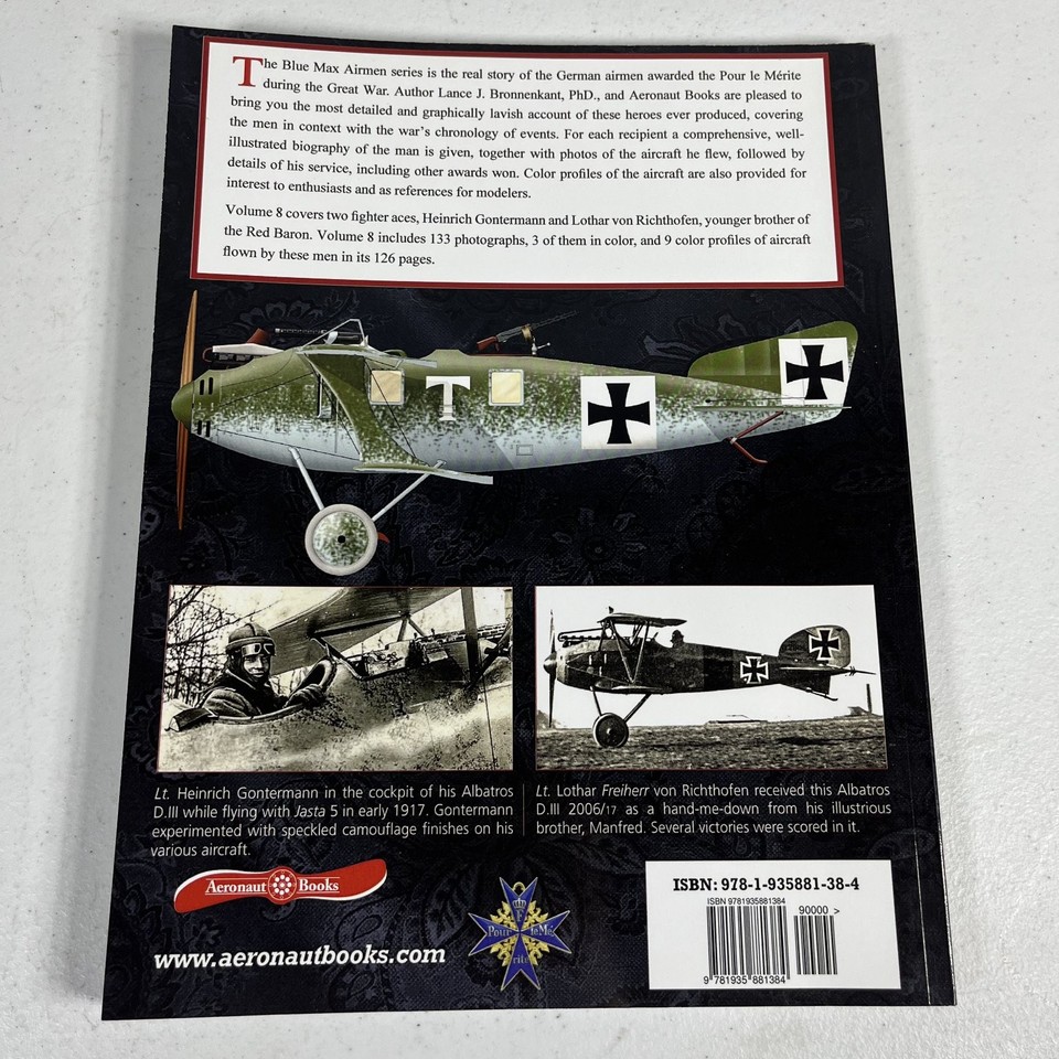 Blue Max Airmen Volume 8 Gontermann Richthofen WWI Aviation History ...