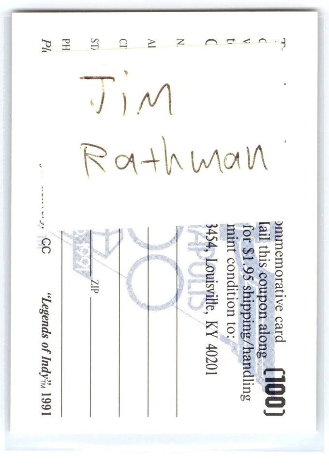 Jim Rathman Signed Autographed Card 1991 Legends of Indy #100 "To Dan ...