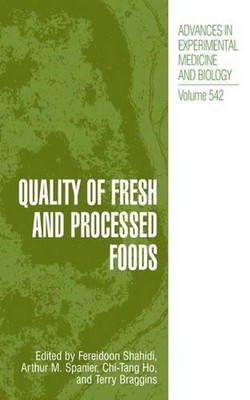 Quality of Fresh and Processed Foods by Fereidoon Shahidi (English ...