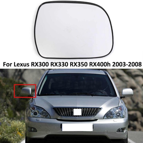 Wing Door Mirror Glass with Heated Fit For LEXUS RX330 RX350 RX400h 03 ...