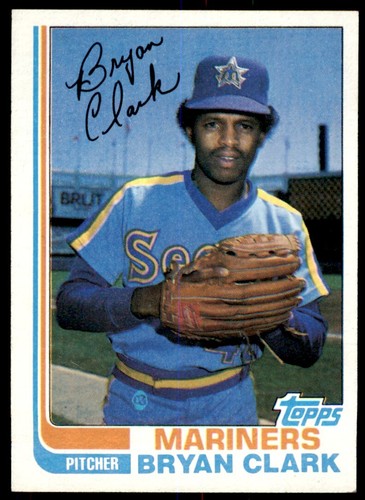 1982 Topps.Baseball Bryan Clark Rookie . Seattle Mariners #632 | eBay