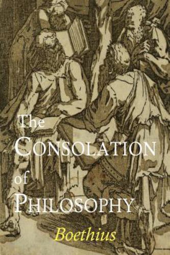 The Consolation of Philosophy by Boethius 9781614279181| eBay
