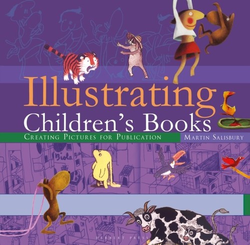 Illustrating Children's Books by Martin Salisbury (Hardback Book) | eBay UK