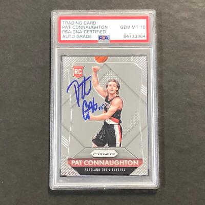 2015-16 PANINI PRIZM #333 Pat Connaughton Signed Rookie Card AUTO 10 ...