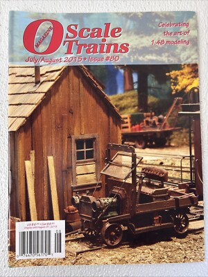 O Scale Trains Magazine #80 July 2015 Model Trains Model Railroad | eBay