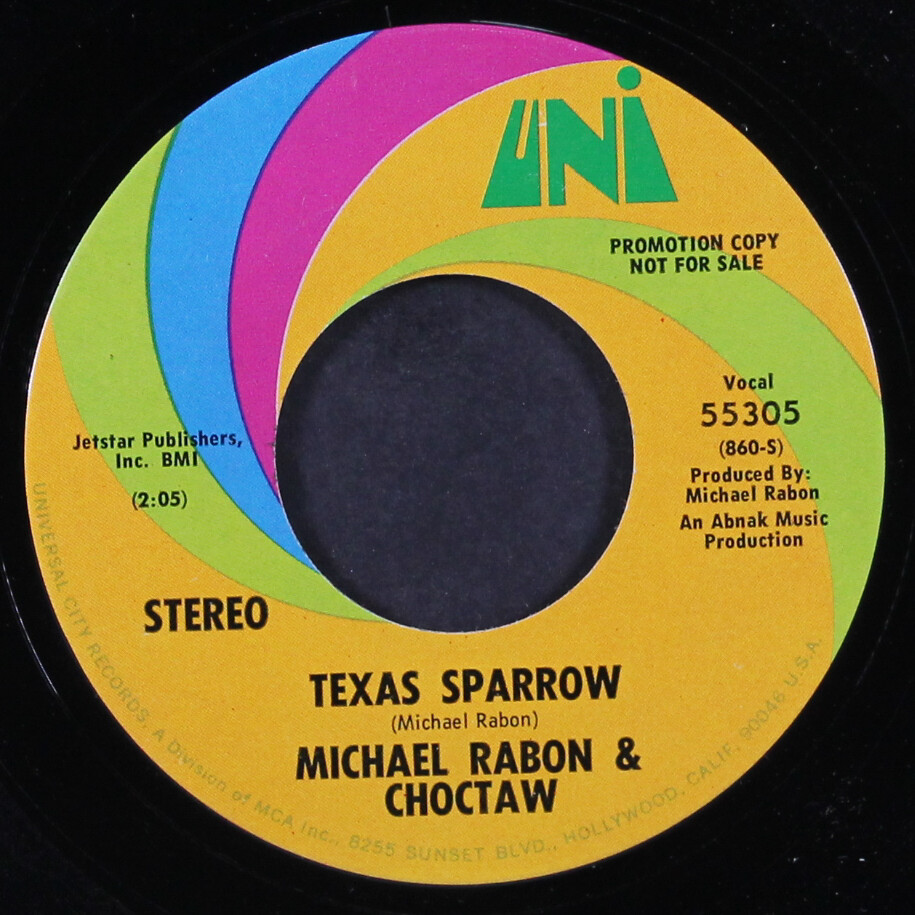 MICHAEL RABON & CHOCTAW: let your light shine / texas sparrow UNI 7 ...