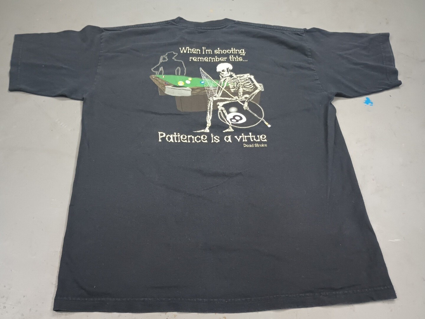 DEAD STROKE PATIENCE IS A VIRTUE Billiards/Pool T-Shi… - Gem