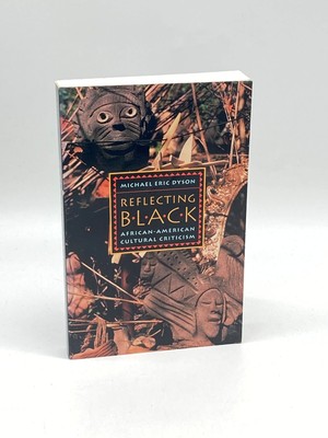 Reflecting Black African-American Cultural Criticism (American Culture ...