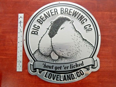 Big Beaver Brewing ~ Colorado Craft Beer ~ Tin Tacker Sign | eBay