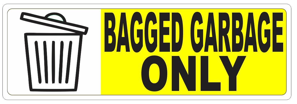 Bagged Garbage Only Sticker D7271 | eBay