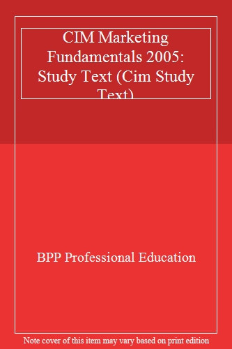 CIM Marketing Fundamentals 2005: Study Text (Cim Study Text) By | eBay ...