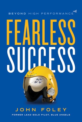 Fearless Success: Beyond High Performance 9780692129890| eBay