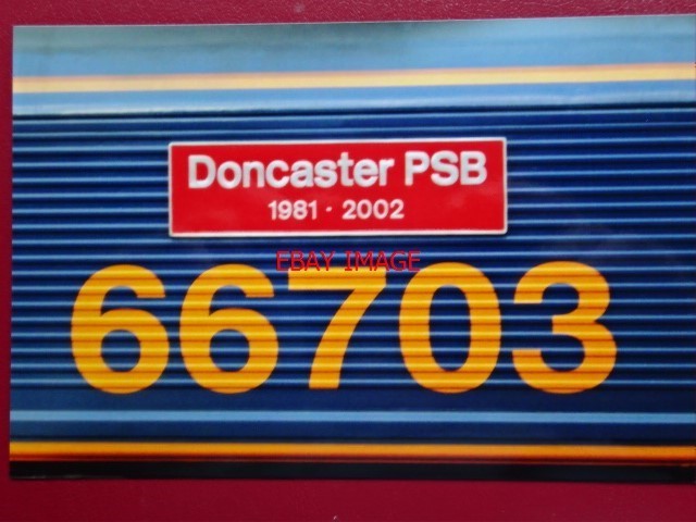 PHOTO NAMEPLATE BR CLASS 66 LOCO NO 66703 DONCASTER PSB 1981 - 2002 | eBay