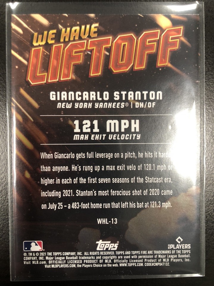Giancarlo Stanton 2021 Topps Fire Gold Minted “We Have Liftoff” Card # ...