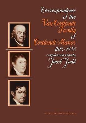 The Van Courtlandt Family Papers: Volume IV by Jacob Judd (Hardcover ...