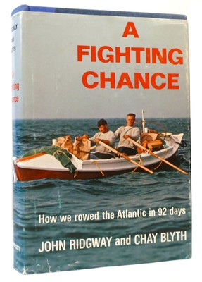 John Ridgway, Chay Blyth A FIGHTING CHANCE Book Club Edition | eBay