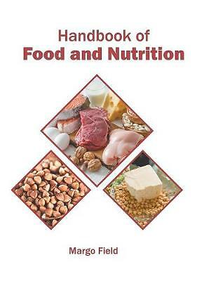 Handbook of Food and Nutrition by Margo Field (Hardcover, 2018) for ...