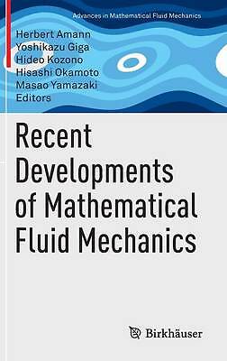 Recent Developments of Mathematical Fluid Mechanics by Hisashi Okamoto ...