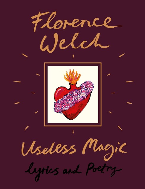 Useless Magic von Florence Welch (2018, Gebundene Ausgabe) online ...