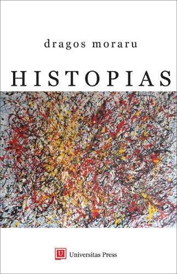 Dragos Moraru Histopias (Poche) | eBay