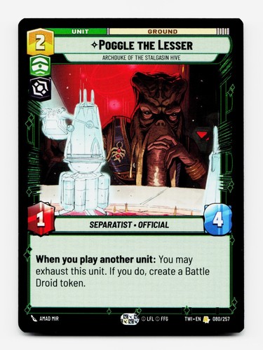 Poggle the Lesser [Twilight of the Republic] Star Wars Unlimited | eBay
