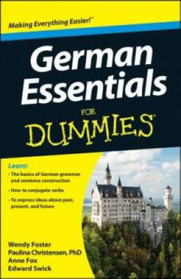 German Essentials For Dummies - Paperback By Foster, Wendy - VERY GOOD ...