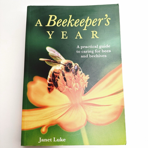 A Beekeeper's Year Paperback Book By Janet Luke 2017 Apiary Honeybees ...