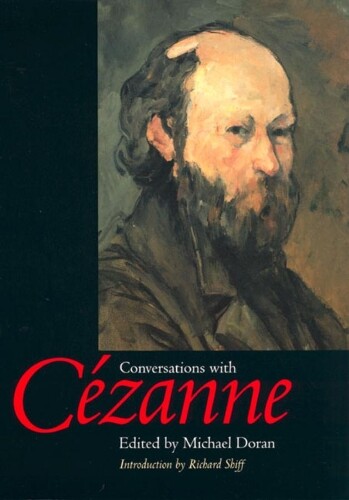 Michael Doran Conversations with Cezanne (Poche) 9780520225190 | eBay