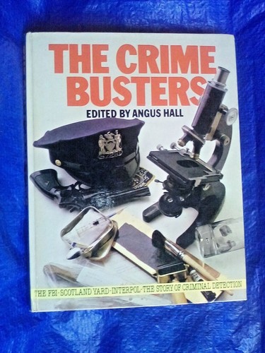 br1 1 x REAL LIFE CRIME BOOK CRIME BUSTERS 160 PAGES FULLY ILLUSTRATED ...