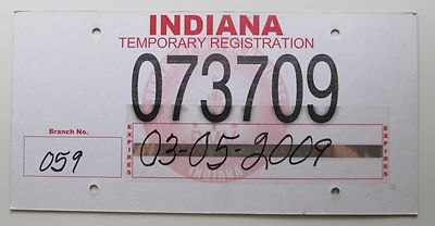 Indiana 2009 SUPERB QUALITY TEMPORARY REGISTRATION License Plate ...