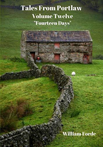 Tales From Portlaw Volume 12: 'Fourteen Days' 9780244946630| eBay
