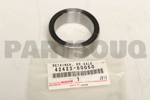4242360050 Genuine Toyota RETAINER, REAR AXLE BEARING, INNER, RH/LH ...