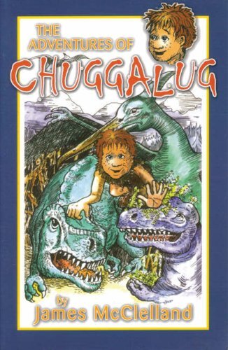 The Adventures of Chuggalug By James McClelland | eBay