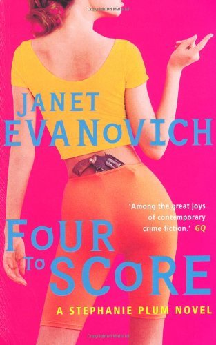 Four to Score (Stephanie Plum, No. 4) By Janet Evanovich. 978033 | eBay