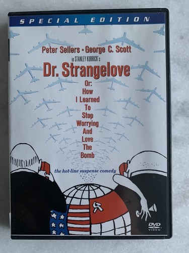 Dr. Strangelove, Or: How I Learned to Stop Worrying and Love the Bomb ...