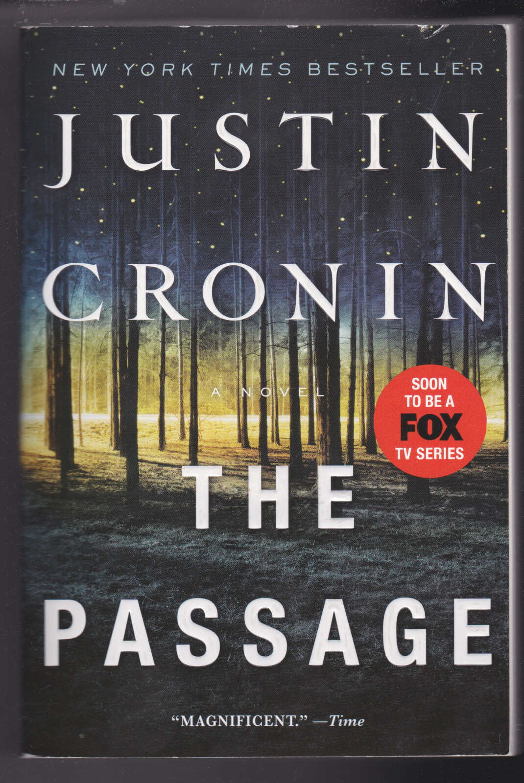 Passage : A Novel (Book One of the Passage Trilogy) by Justin Cronin ...